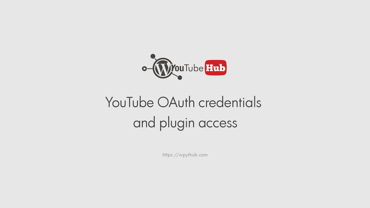 How To Generate Youtube Api Oauth Client Id And Secret Wordpress Youtube Plugin Youtube